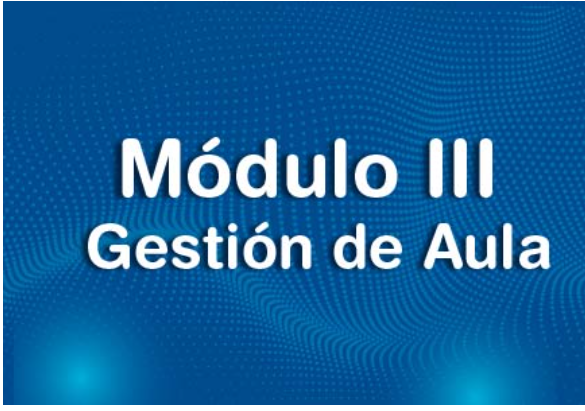 Agenda 1er Encuentro modulo 4 gestión del aula | Genially