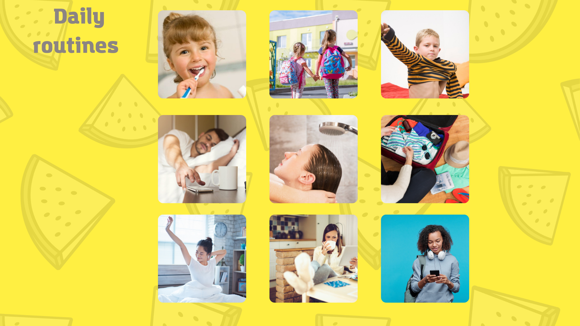 Daily routines own it 1 un 2 | Genially