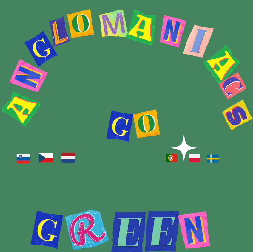 Anglomaniacs go green | Genially