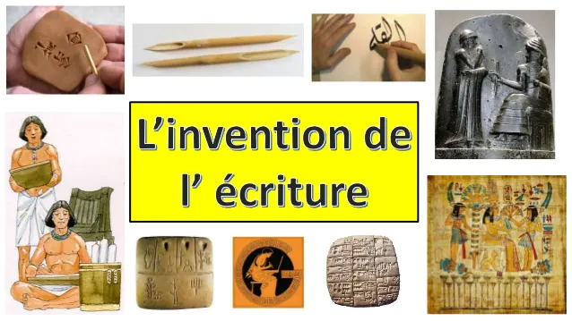 L'invention de l'écriture | Genially