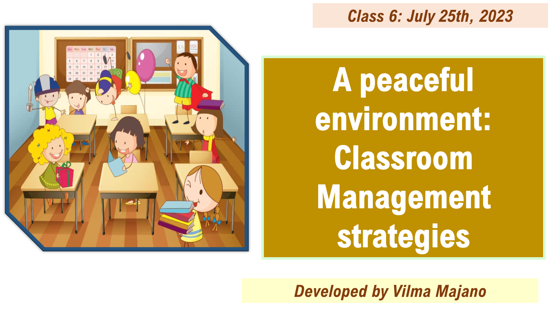 Class 7: Activities for Classroom Management