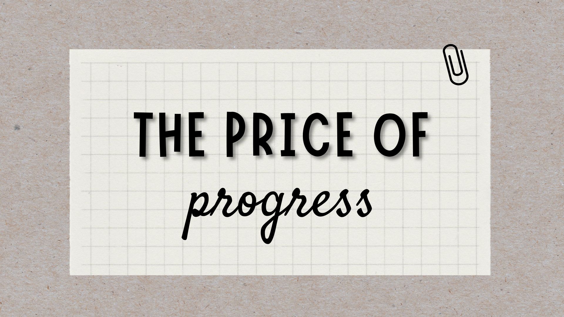 The Price of Progress - Anisha Vijay