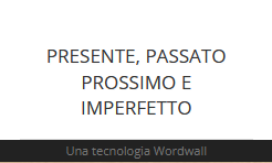 Passato prossimo o imperfetto? | Genially