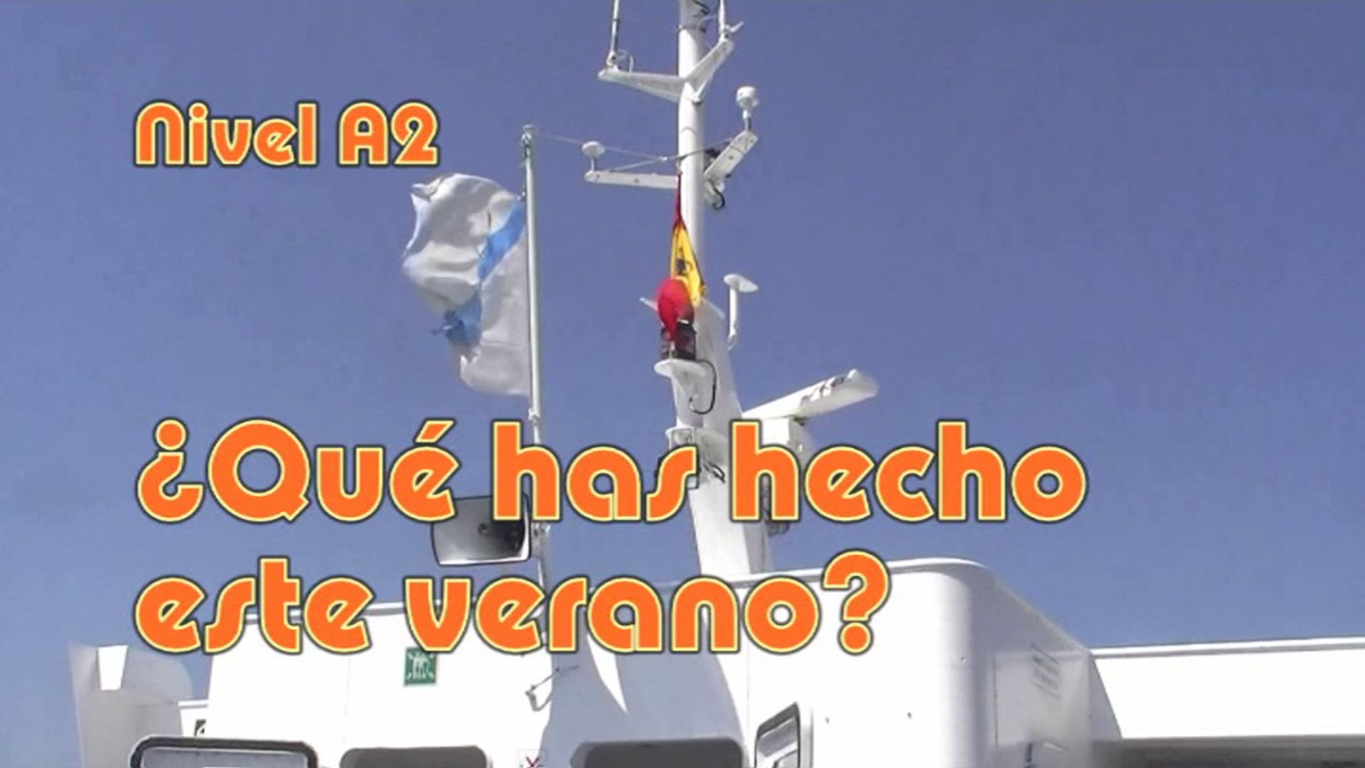 ¿Qué has hecho este verano? A2.