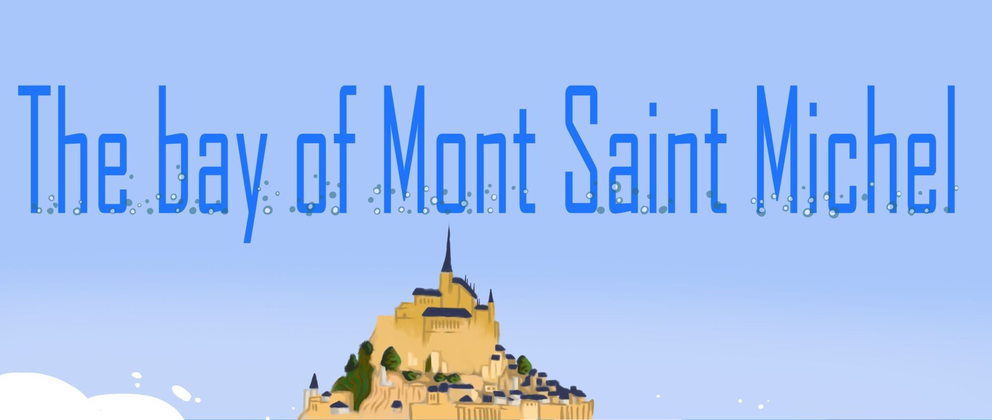 The bay of Mont-Saint-Michel | Genially