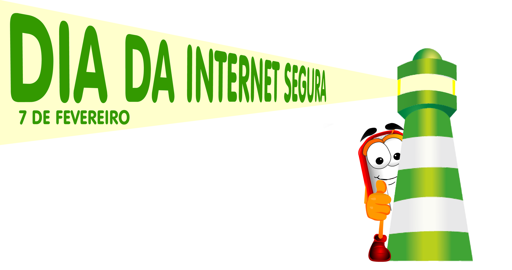 DIA DA INTERNET SEGURA - 7 DE FEVEREIRO
