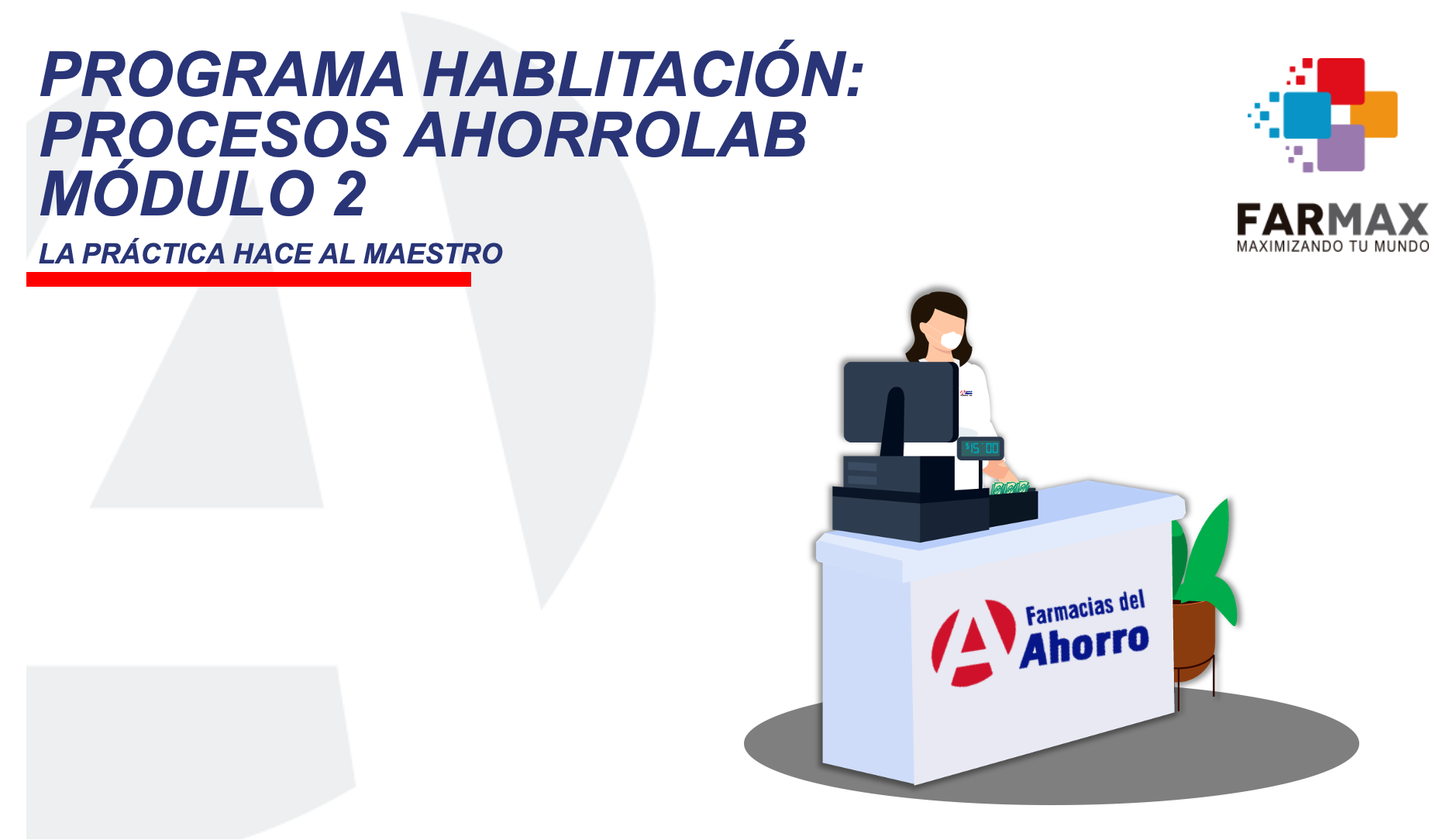 HABILITACIÓN PROCESOS AHORROLAB-MÓDULO-2 | Genially