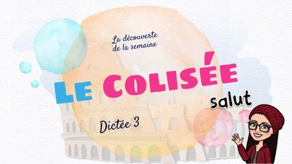 En route pour la dictée ! CM - LES MERVEILLES DU MONDE | Genially