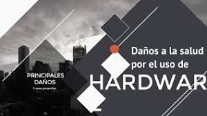 Infografía: Daños en la salud por el uso del hardware. | Genially