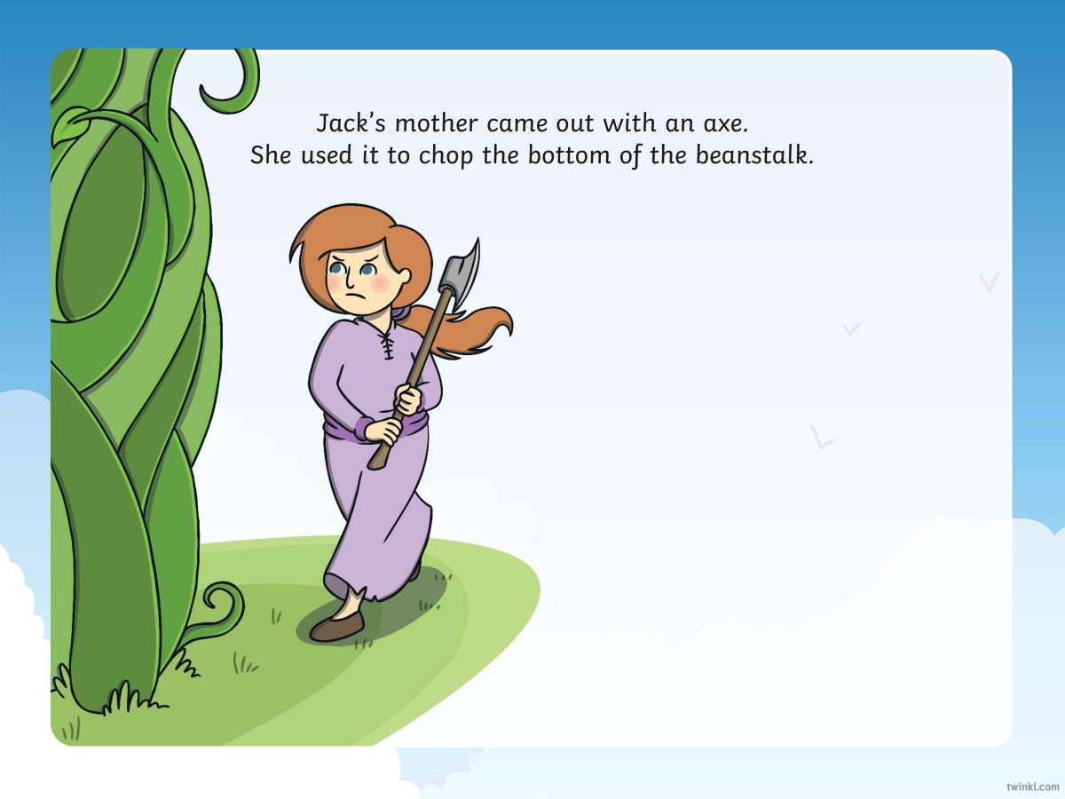 Jack and the Beanstalk retell.