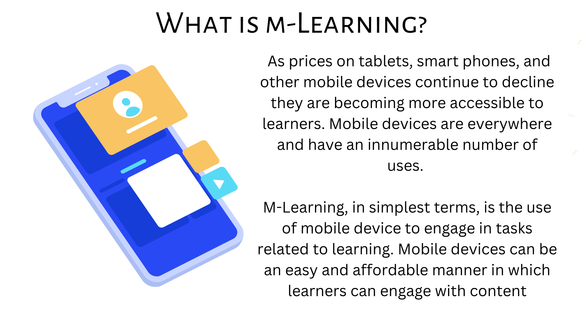 What is m-learning?