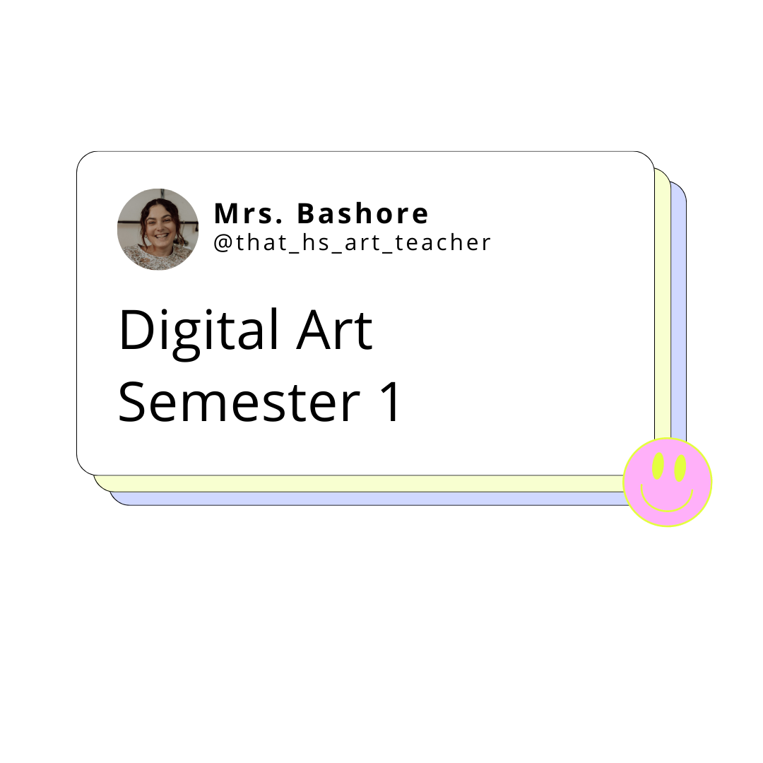 Digital Art Semester 1