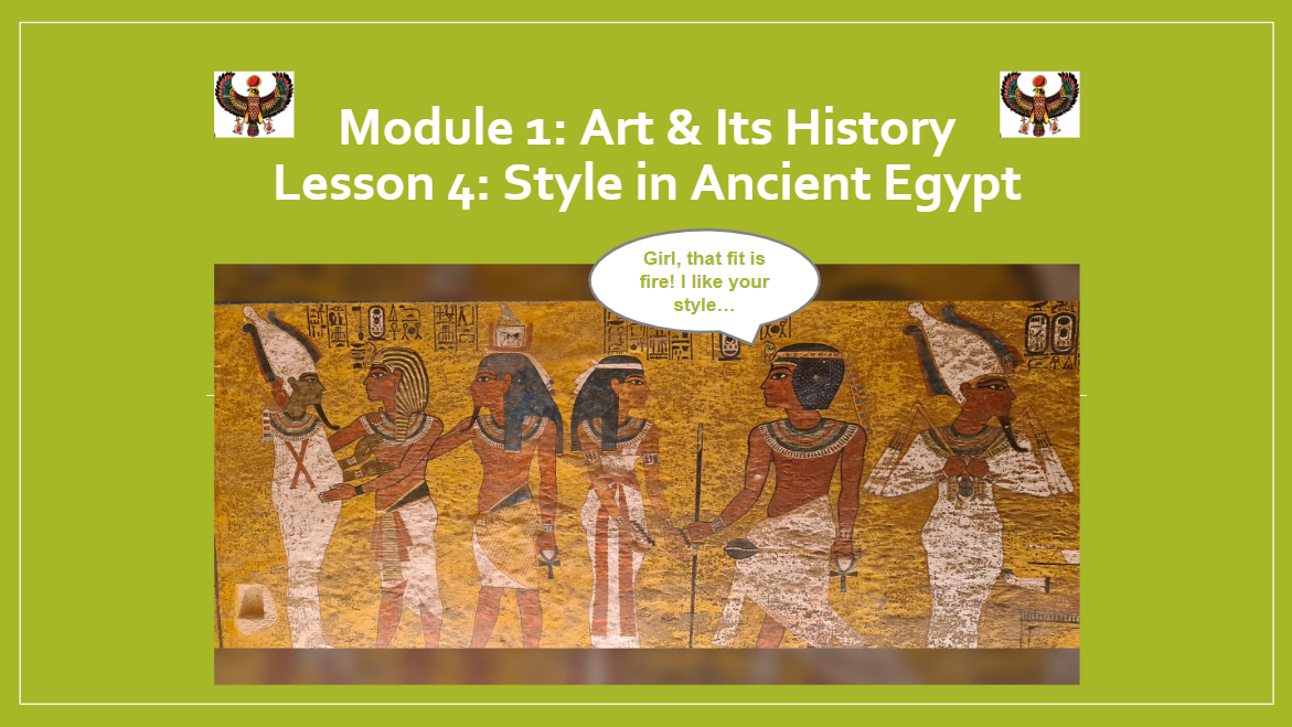 Lesson 1.4: Style in Ancient Egypt